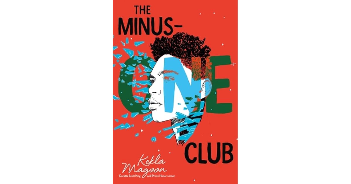 The Minus-One Club by Kekla Magoon