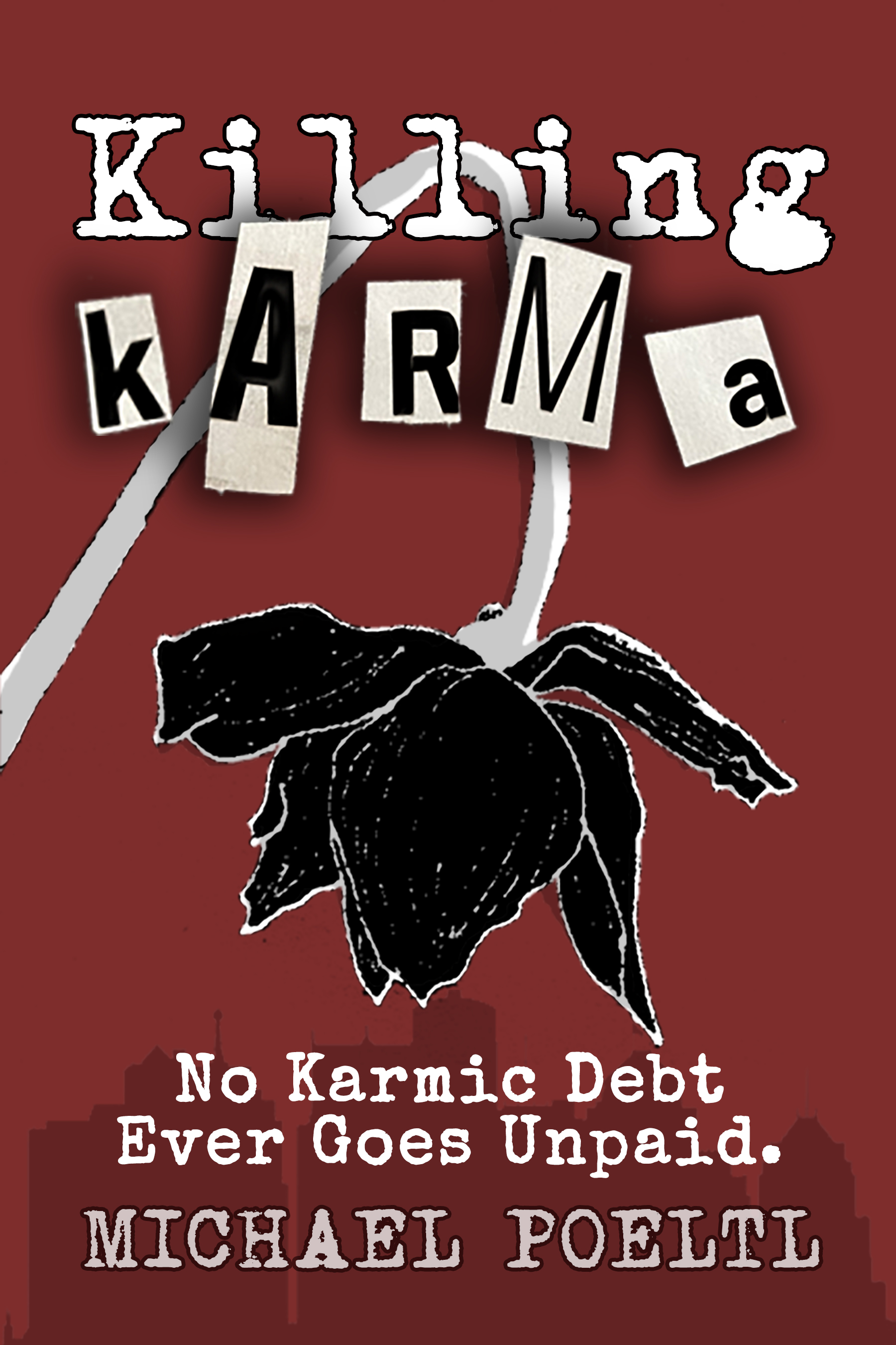 Killing Karma by Michael Poeltl