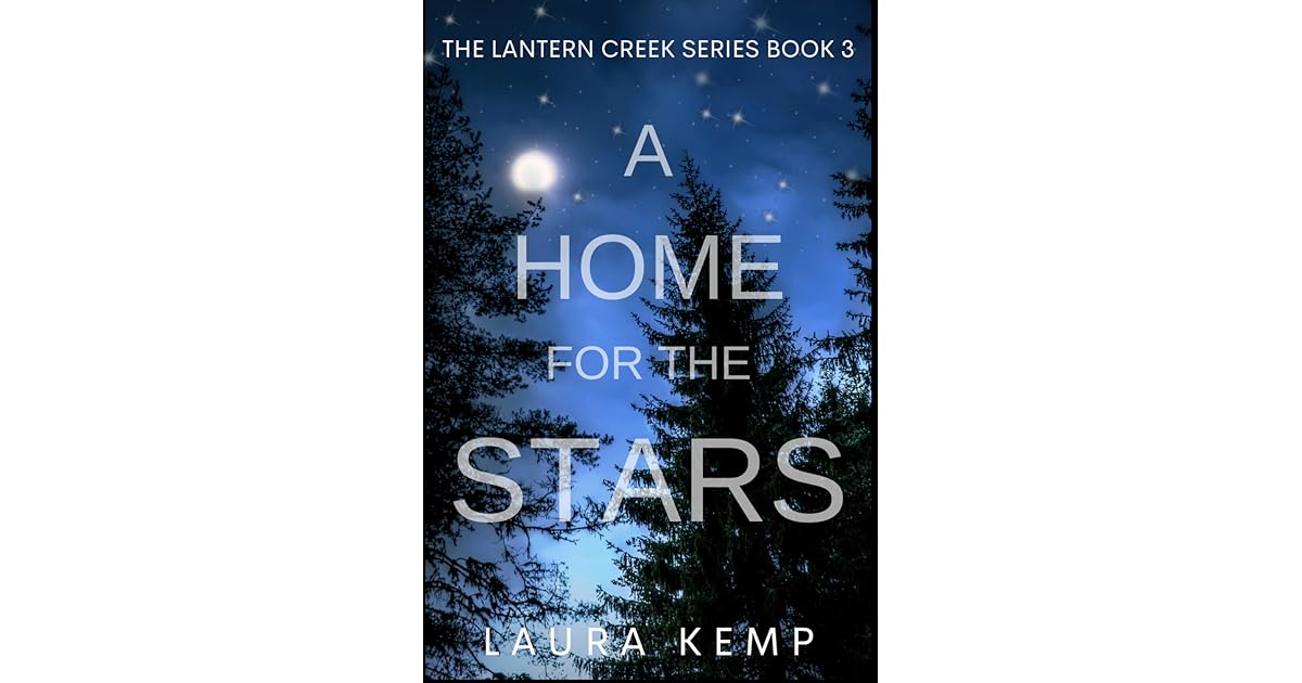 A Home for the Stars by Laura Kemp