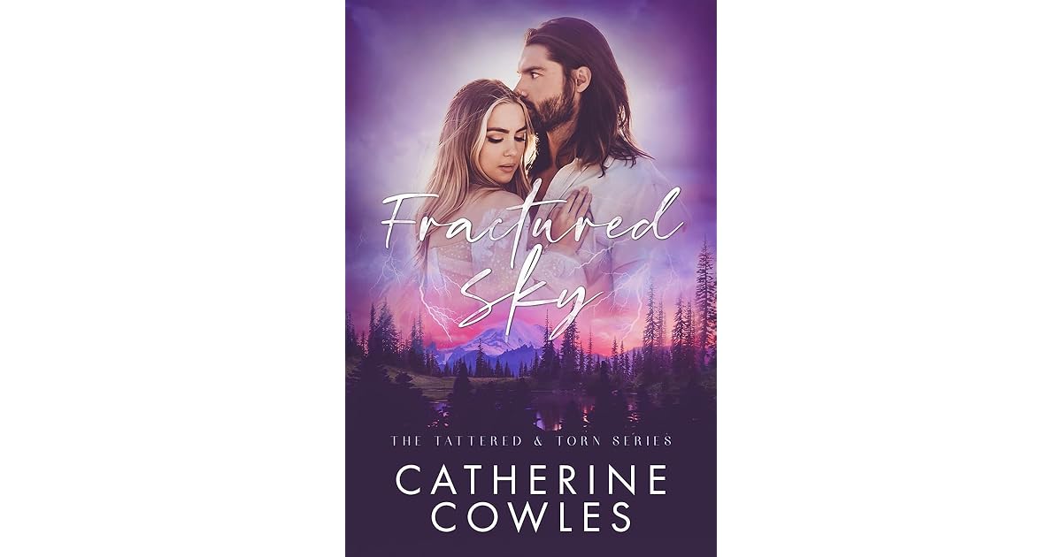 Fractured Sky (Tattered & Torn, #5) by Catherine Cowles