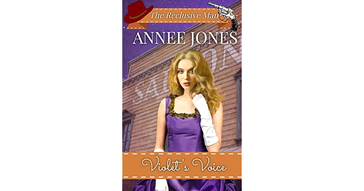 Violet's Voice (The Reclusive Man #10) by Annee Jones