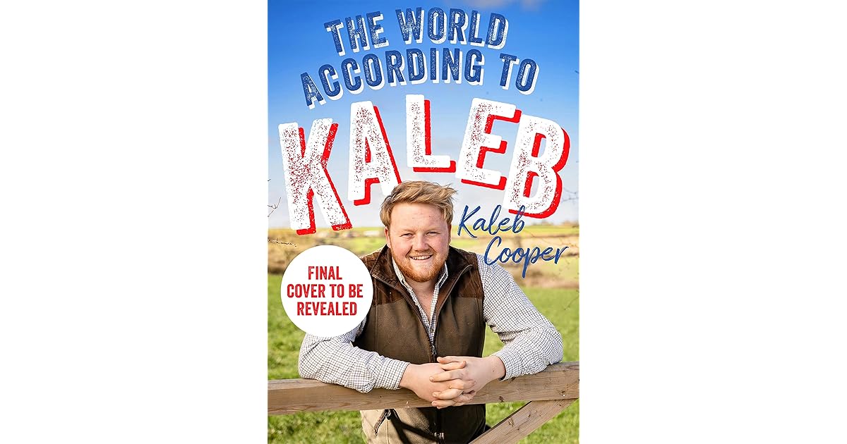The World According to Kaleb by Kaleb Cooper