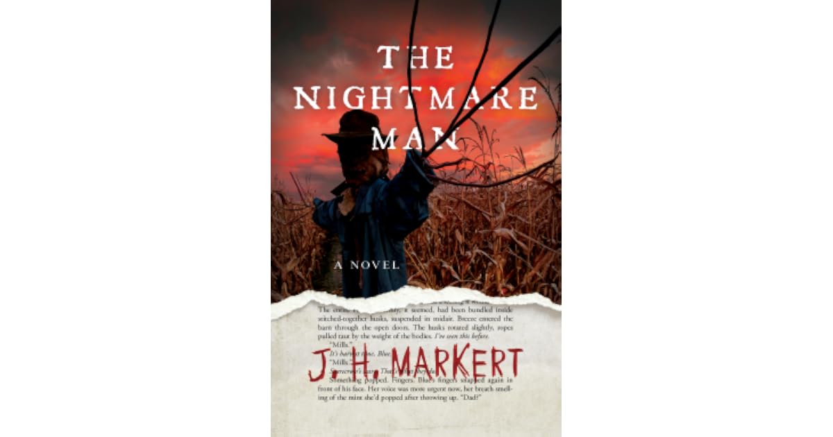 The Nightmare Man by J.H. Markert
