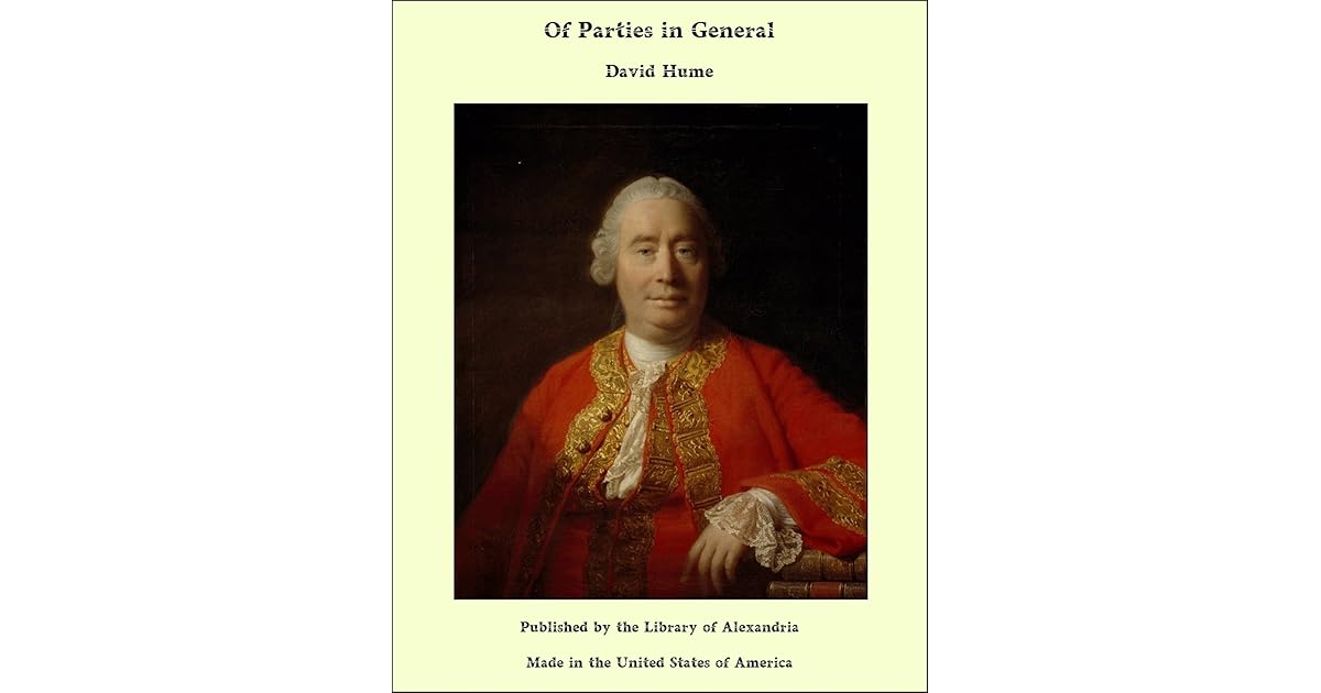 Of Parties in General by David Hume