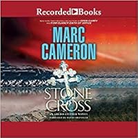 Stone Cross (Arliss Cutter #2) by Marc Cameron