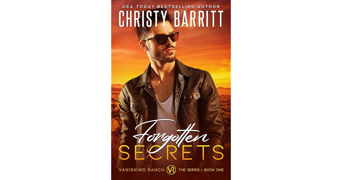 Forgotten Secrets (Vanishing Ranch #1) by Christy Barritt