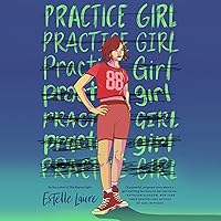 Practice Girl by Estelle Laure