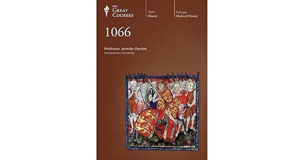 1066: The Year That Changed Everything by Jennifer Paxton