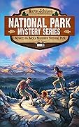 National Park Mystery Series by Aaron Johnson