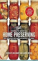 Ball Complete Book of Home Preserving by Judi Kingry