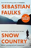 Snow Country by Sebastian Faulks