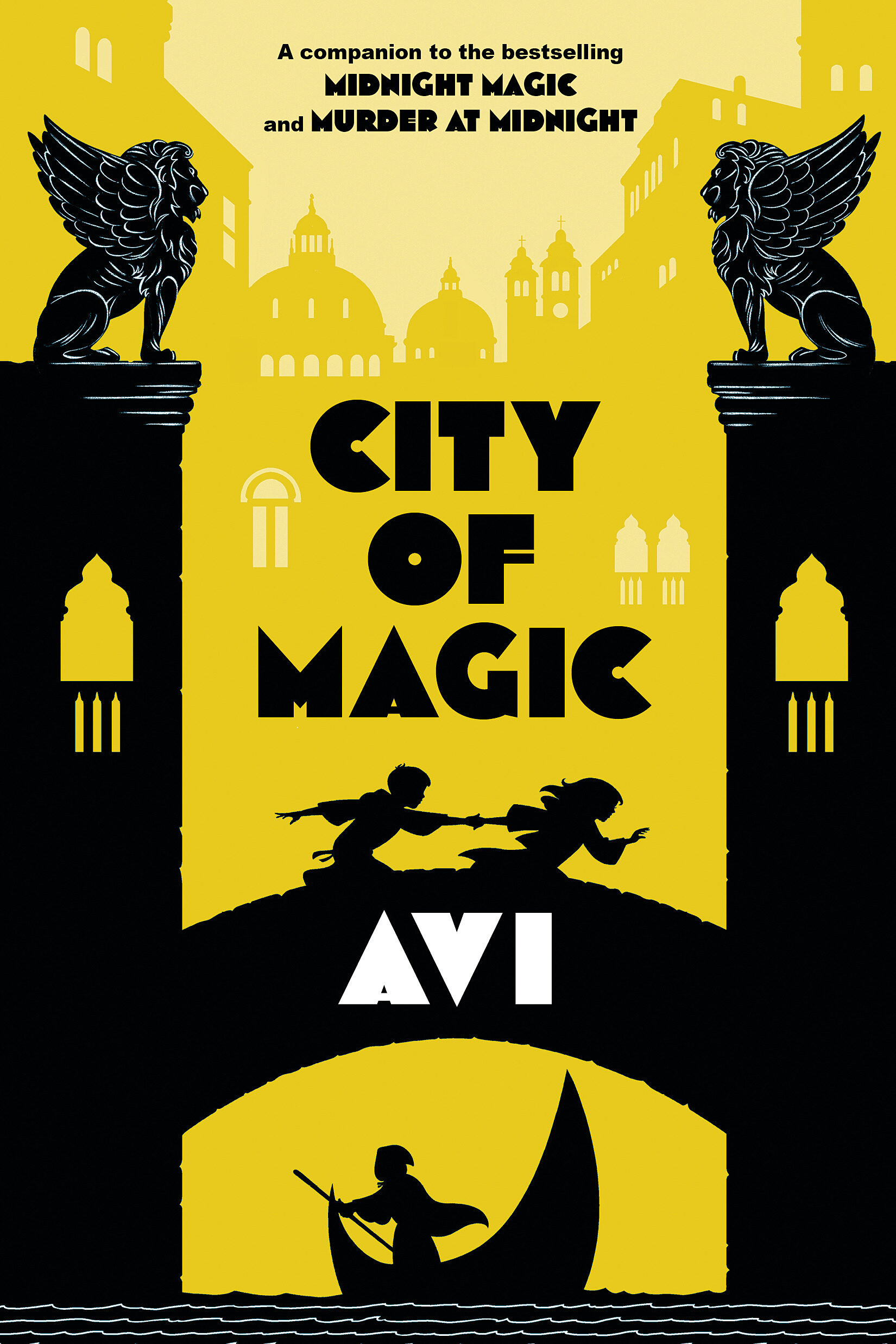 City of Magic (Midnight Magic #3) by Avi