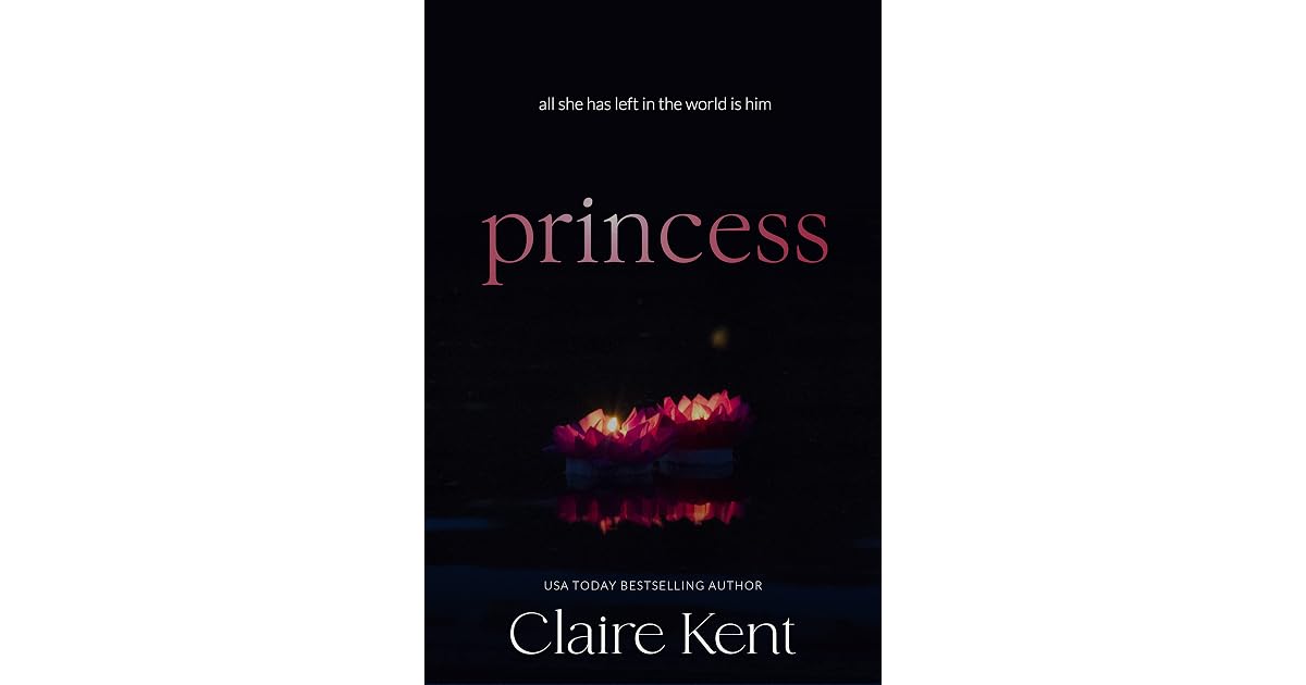 Princess (Kindled, #2) by Claire Kent