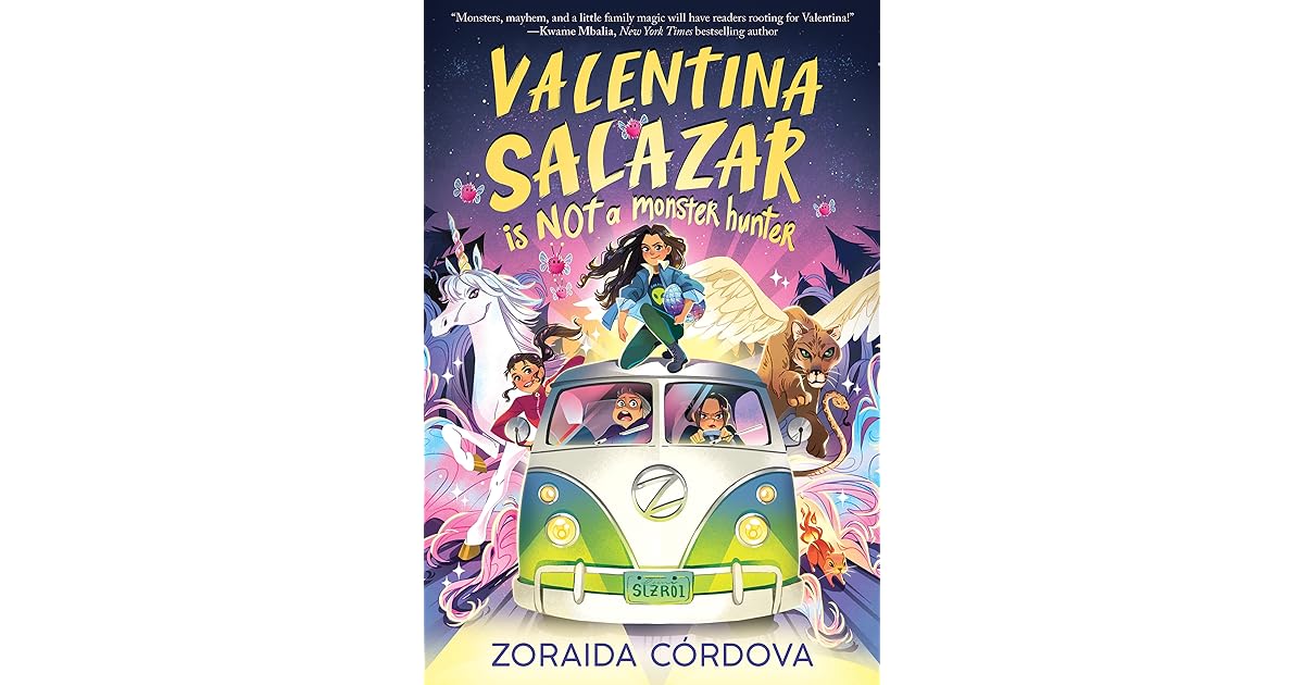 Valentina Salazar is not a Monster Hunter by Zoraida Córdova