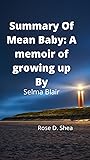 Mean Baby: A Memoir of Growing Up by Selma Blair