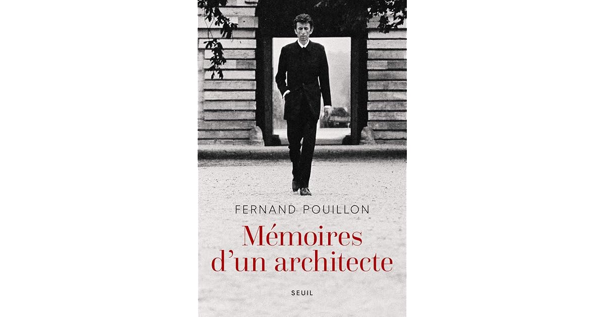 Mémoires d'un architecte ( by Fernand Pouillon