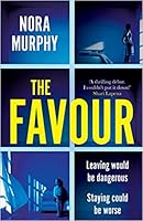 The Favor by Nora Murphy