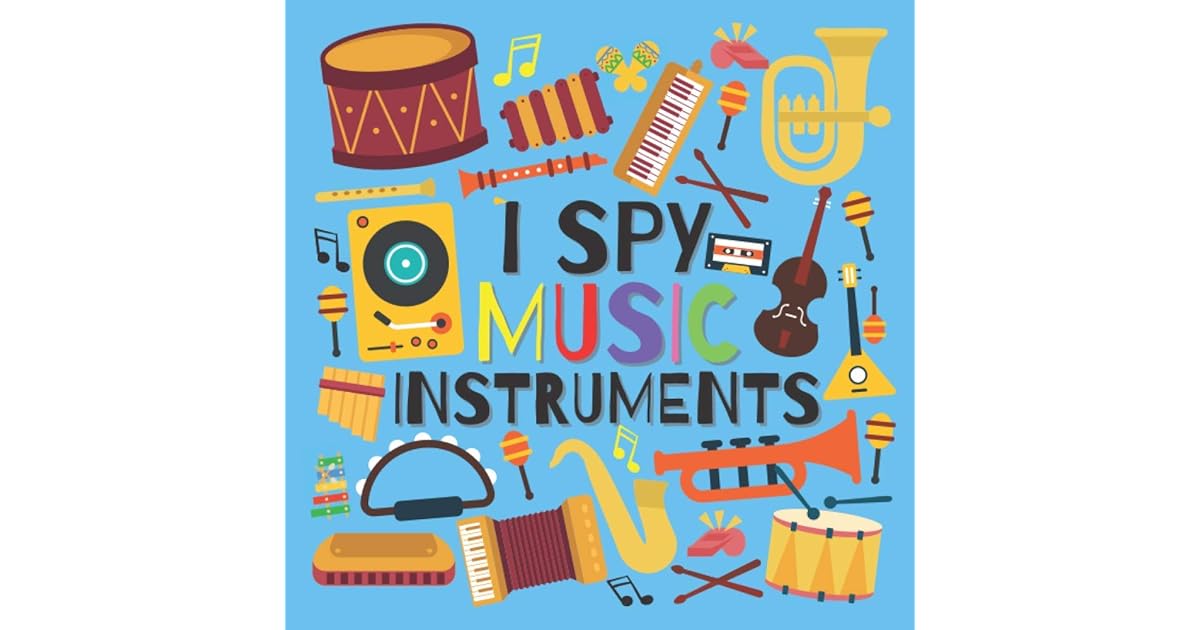I Spy Music Instruments: Activity Book for Kids ages 2-5, Alphabet From ...