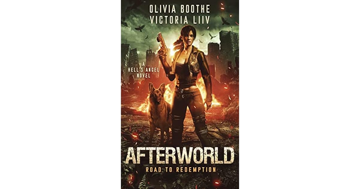 Afterworld: Road to Redemption by Olivia Boothe