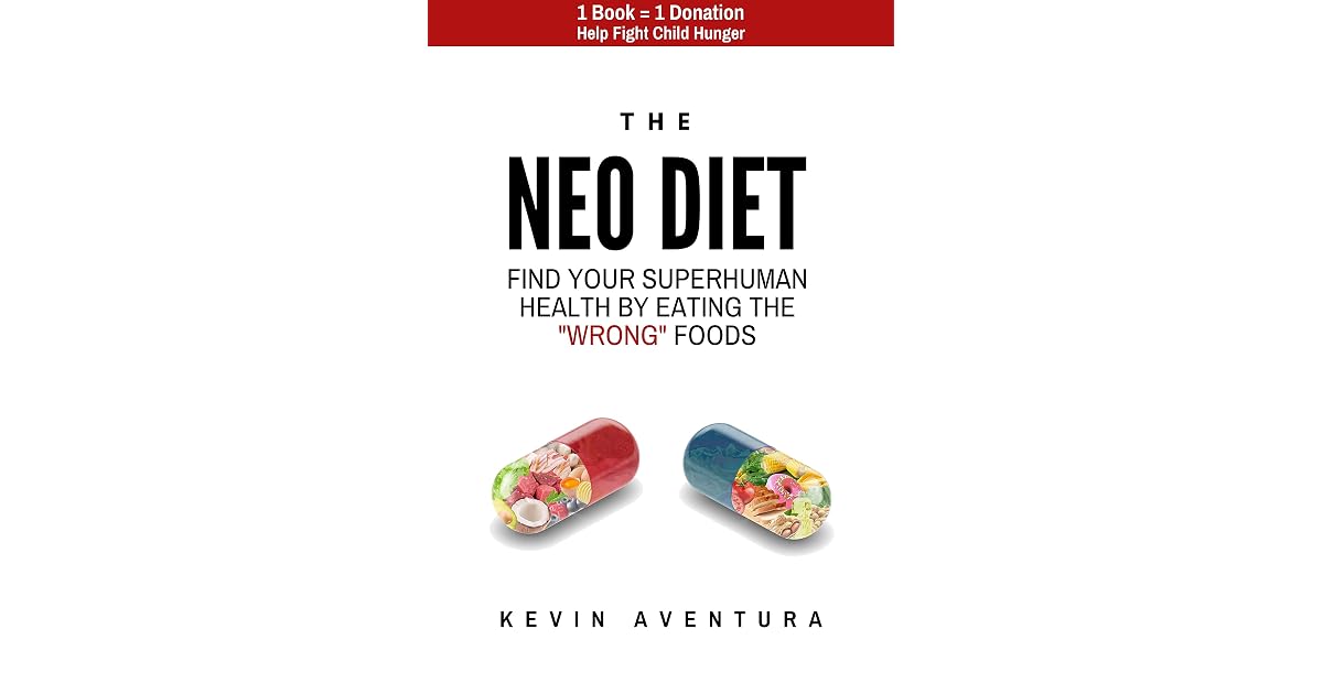 Book giveaway for The Neo Diet: Find Your Superhuman Health By Eating ...