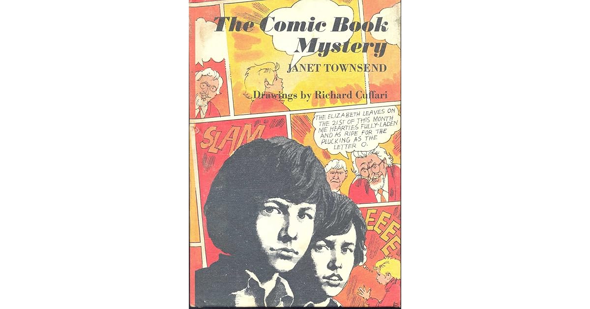 The Comic Book Mystery by Janet Townsend