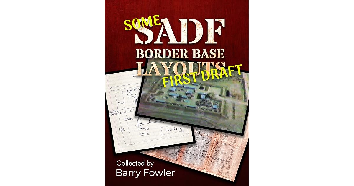 SADF Border Base Layouts by Barry Fowler