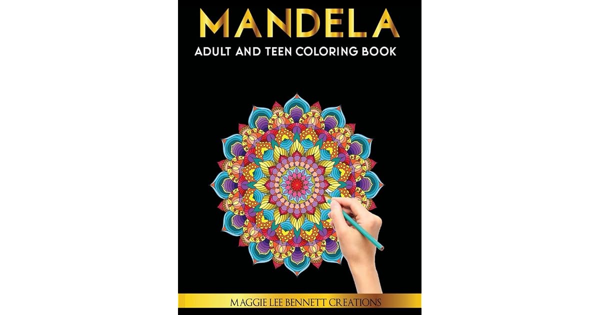 Mandela Adult and Teen Coloring Book: An Elegant Adult Coloring Book ...