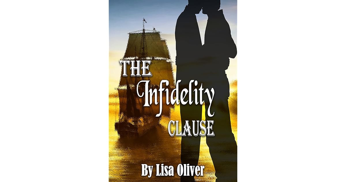 The Infidelity Clause (M/M Arranged Marriages #1) by Lisa Oliver