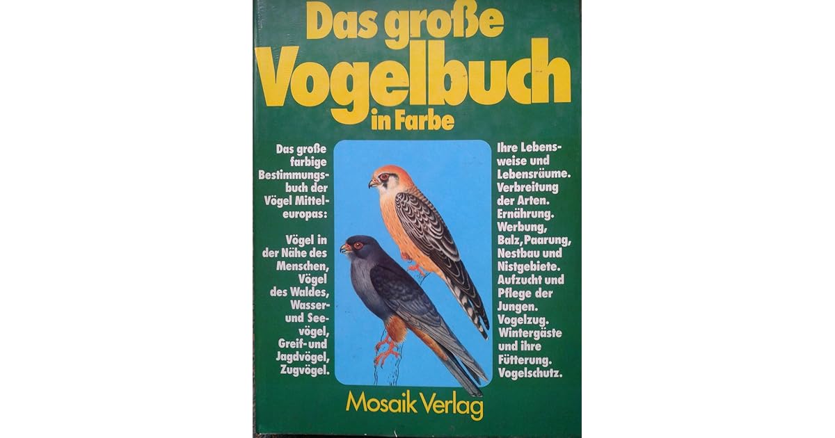 Das große Vogelbuch in Farbe by Jiří Felix