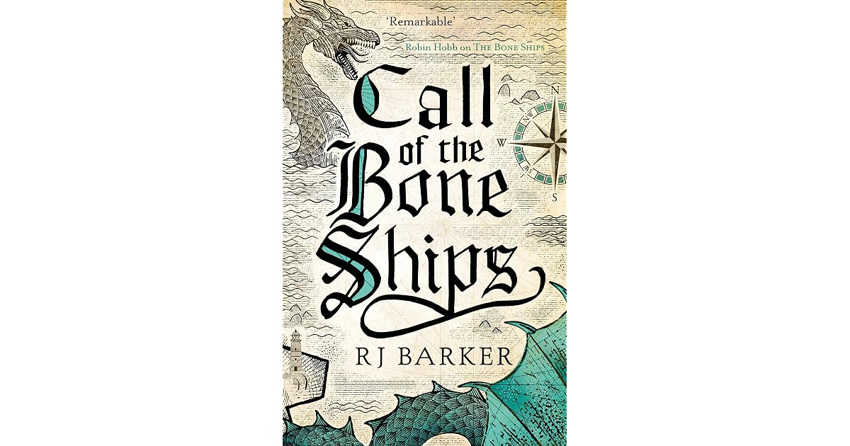 Call of the Bone Ships (The Tide Child #2) by R.J. Barker