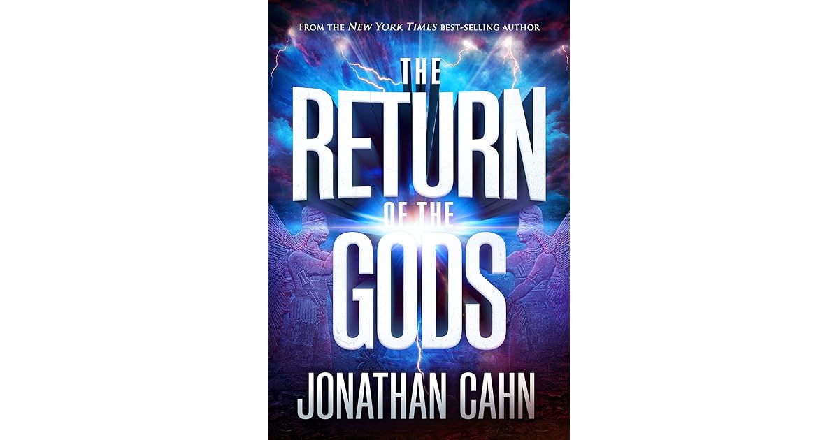 The Return of the Gods by Jonathan Cahn