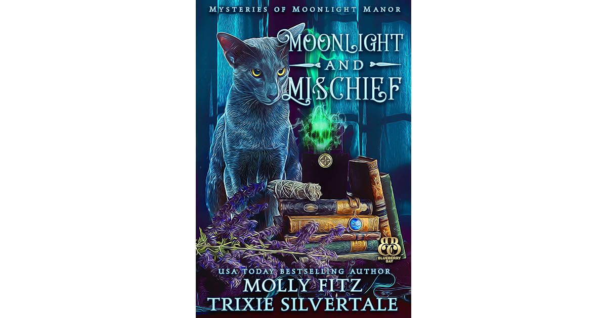 Moonlight and Mischief by Molly Fitz