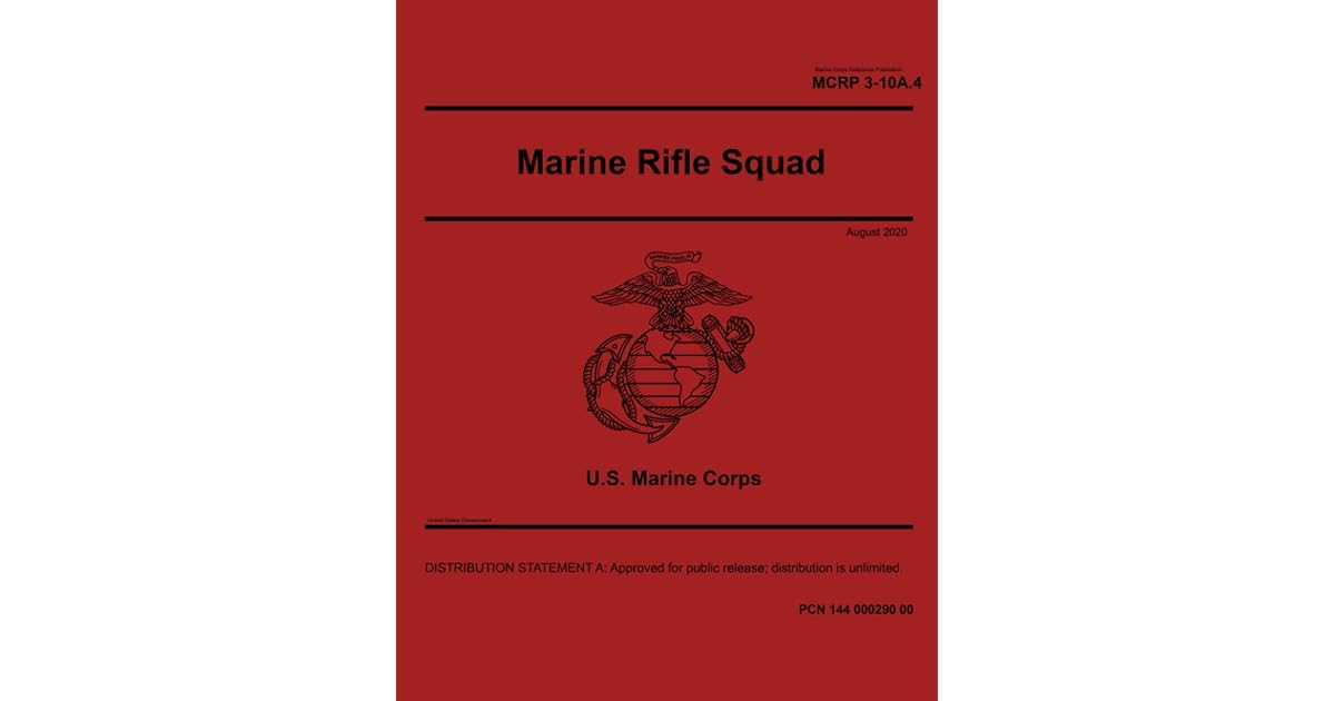 Marine Corps Reference Publication MCRP 3-10A.4 Marine Rifle Squad ...