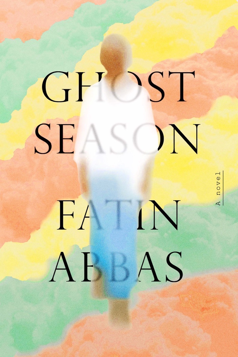 Ghost Season: A Novel by Fatin Abbas