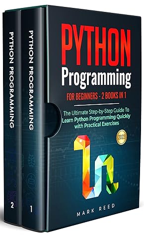 Python Programming for Beginners: 2 Books in 1 - The Ultimate Step-by ...