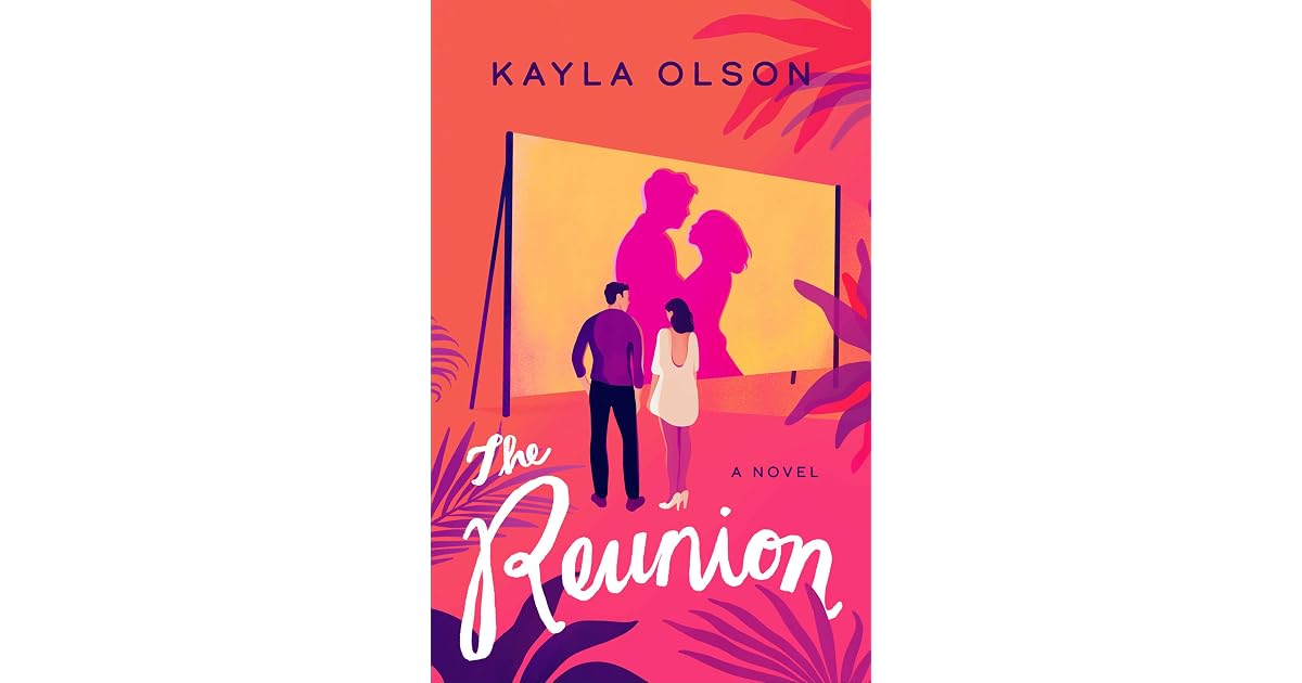 The Reunion by Kayla Olson