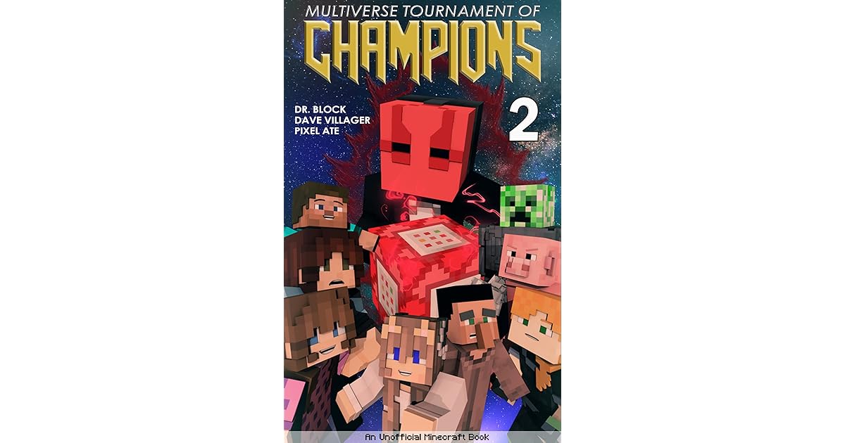 Multiverse Tournament of Champions #2 by Dr. Block