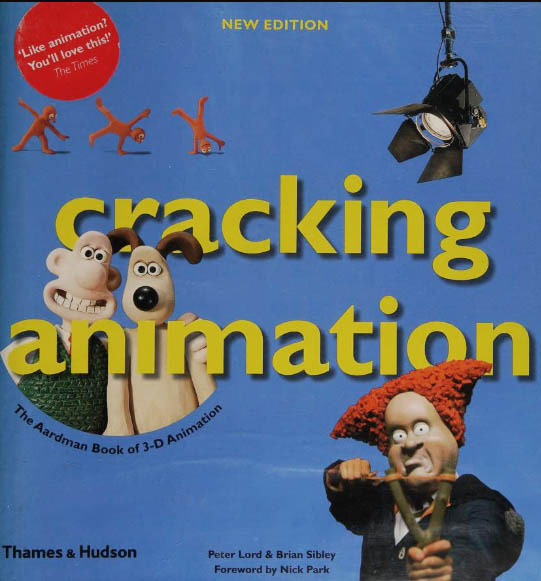 [ePub] READ Cracking Animation : The Aardman Book of 3-D Animation By ...
