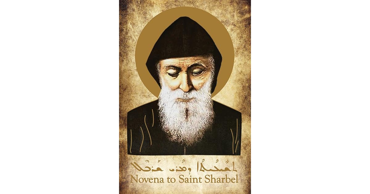 Novena to Saint Sharbel by Family of Saint Sharbel