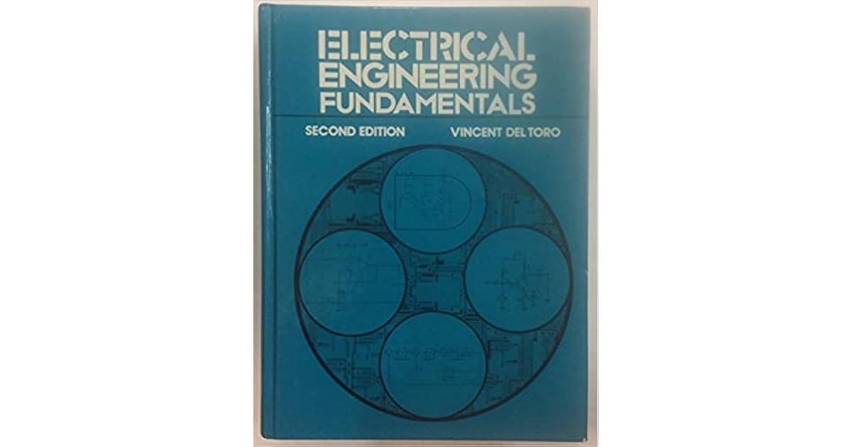 Electrical Engineering Fundamentals by Vincent Del Toro