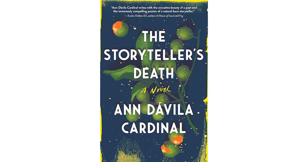 The Storyteller's Death by Ann Dávila Cardinal