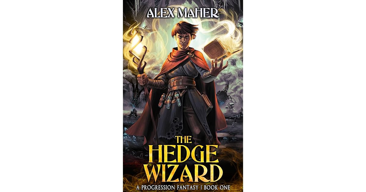The Hedge Wizard (The Hedge Wizard #1) by Alex Maher