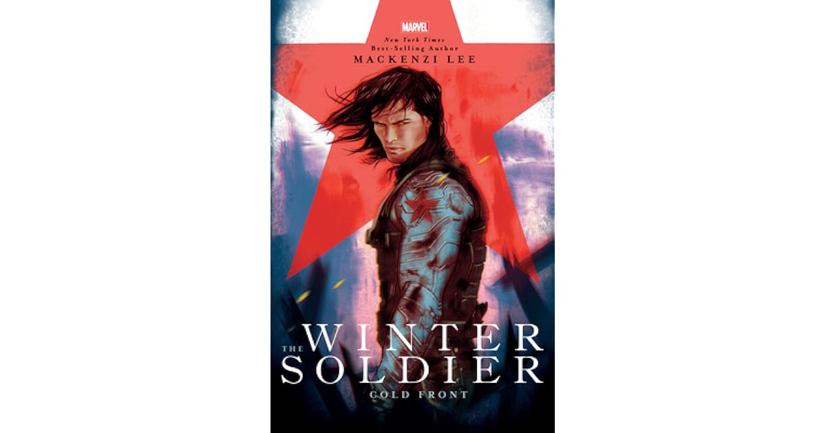 The Winter Soldier: Cold Front by Mackenzi Lee