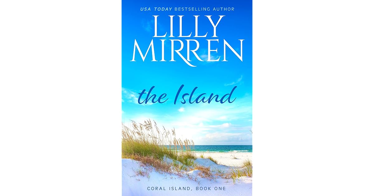 The Island (Coral Island Book 1) by Lilly Mirren