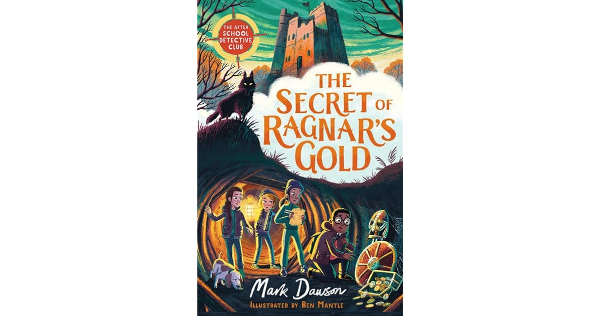 The Secret of Ragnar's Gold by Mark Dawson