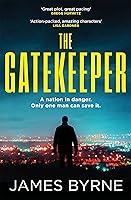 The Gatekeeper by James Byrne
