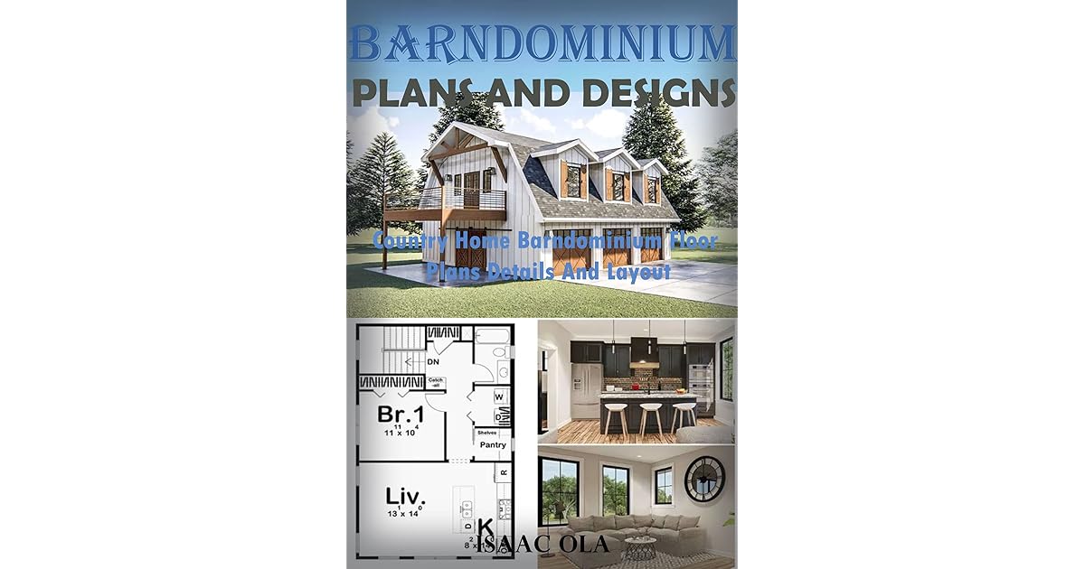 Barndominium Plans And Designs: Country Home Barndominium Floor Plans ...