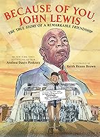 Because of You, John Lewis by Andrea Davis Pinkney