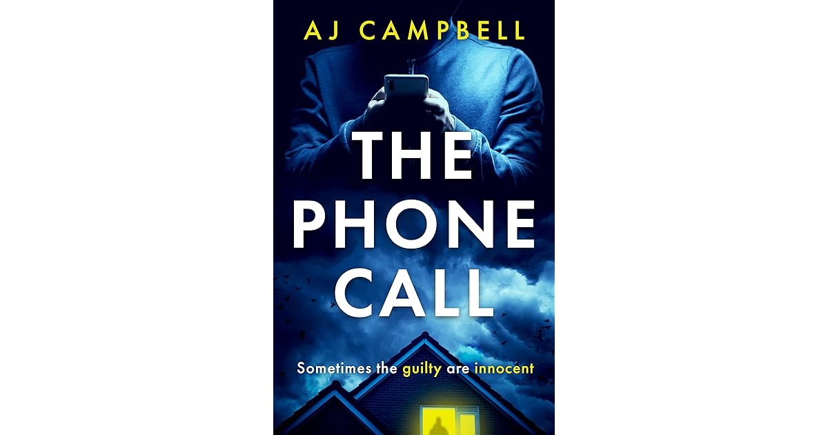 The Phone Call by A.J. Campbell