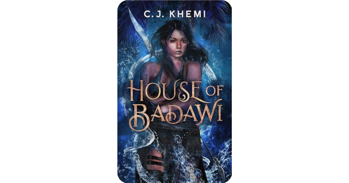 House of Badawi by C.J. Khemi